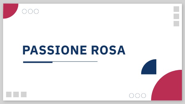 PASSIONE ROSA | Genially