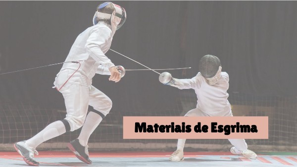 Materiais de esgrima | Genially