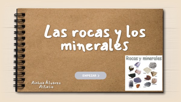 Los minerales y las rocas