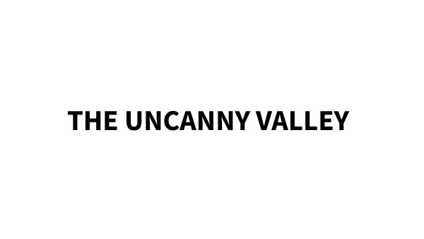 uncanny valley