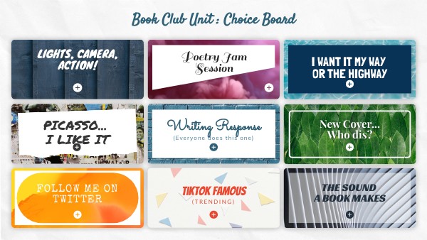 Book Club Unit: CHOICE BOARD