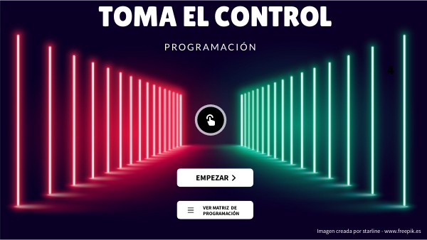Toma el control | Genially