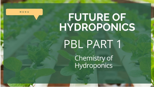 PBL 1- Chemistry of Hydroponics