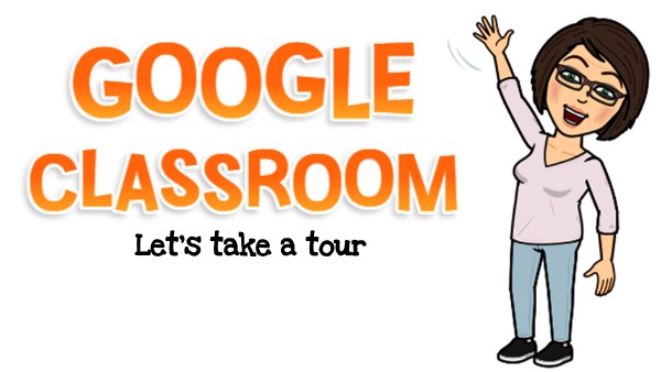 G2 GOOGLE CLASSROOM TOUR