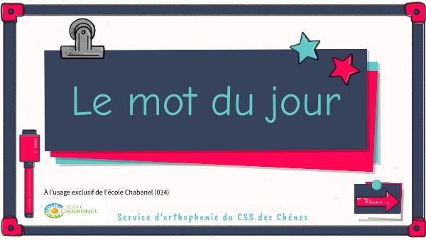 Le mot du jour Chabanel | Genially