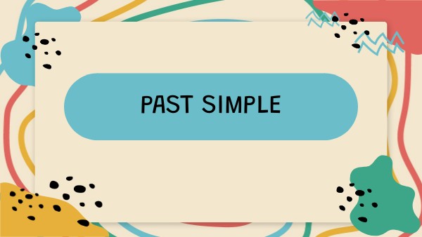 Past Simple