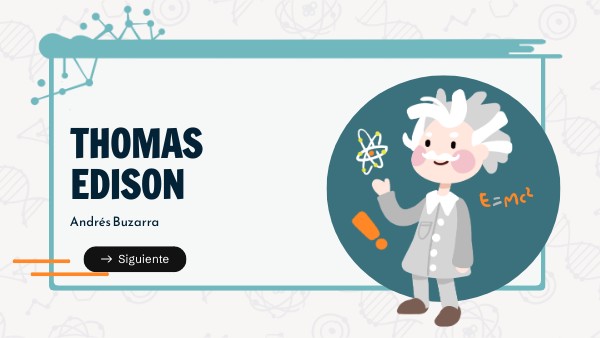 Trabajo Thomas Edison | Genially