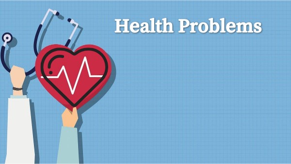 Health Problems | Genially