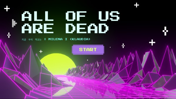 All of us are dead | Genially