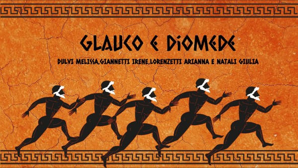 GLAUCO E DIOMEDE | Genially