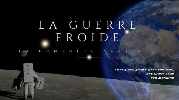 conquête de l'espace (guerre froide) | Genially