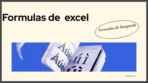 PRESENTACIÓN FORMULAS DE EXCEL | Genially