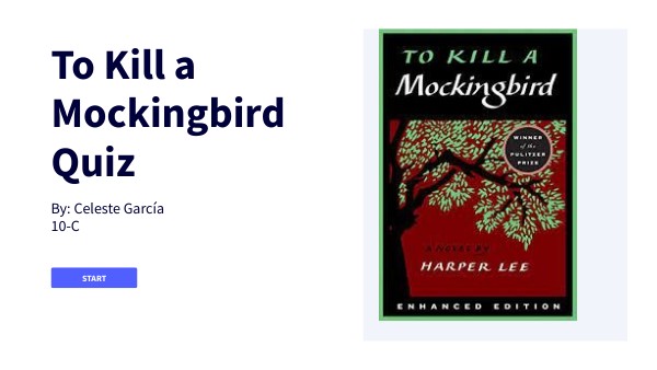 To Kill a Mockingbird- Quiz
