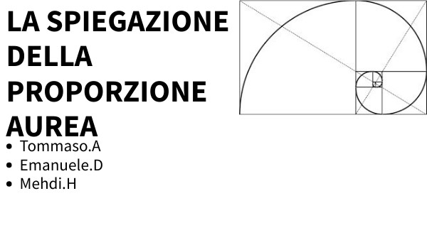 Presentazione della PROPORZIONE AUREA