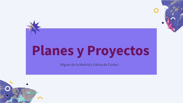 Proyectos y Planes