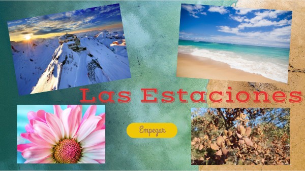 LAS CUATRO ESTACIONES | Genially