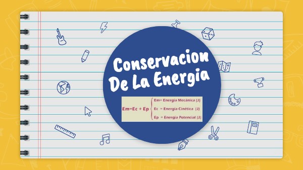 conservacion de la energia mecanica | Genially