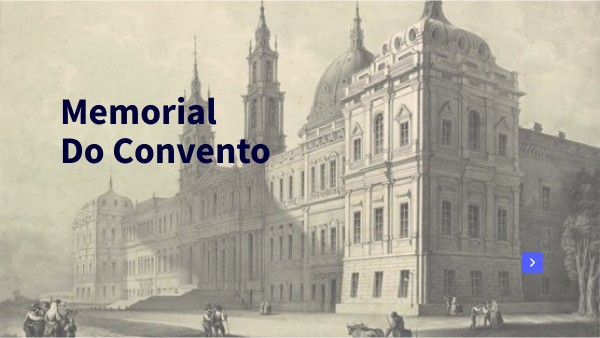 Memorial do Convento | Genially