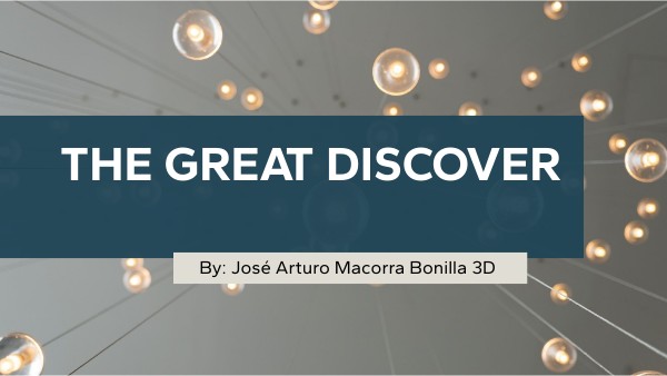 The great discover