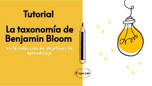 Tutorial: la taxonomía de Bloom | Genially