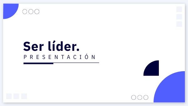 Ser líder | Genially