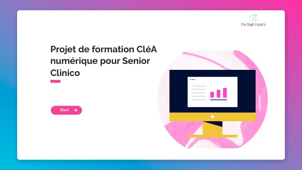 Projet de formation CléA numérique pour Senior Clinico | Genially
