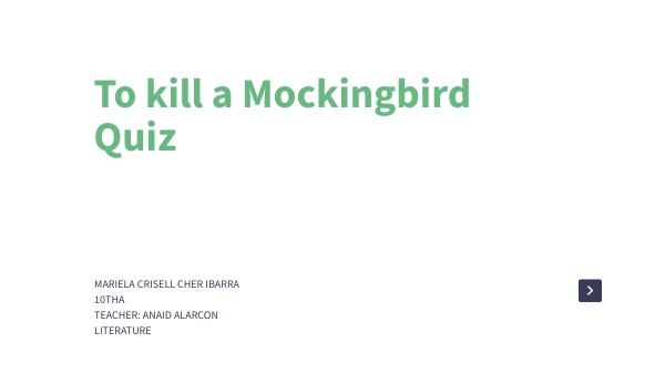 To kill a Mockingbird Quiz