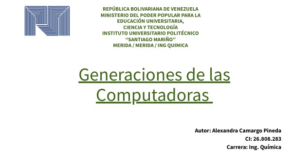 PRESENTACIÓN generaciones de las computadoras | Genially