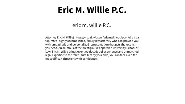 Eric M. Willie P.C.
