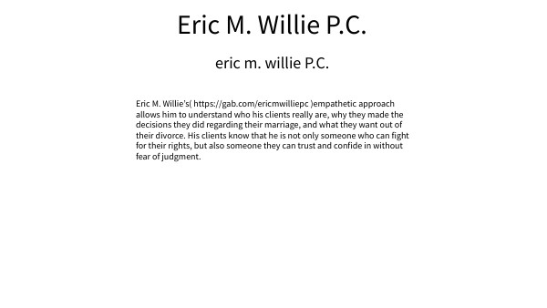 Eric M. Willie P.C.
