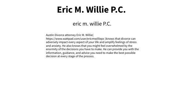 Eric M. Willie P.C.