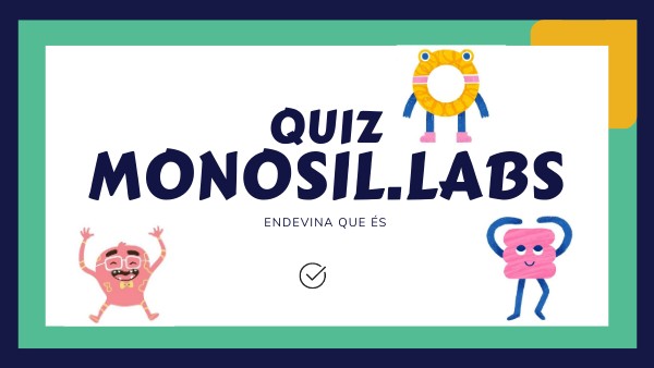QUIZ MONOSIL.LABS