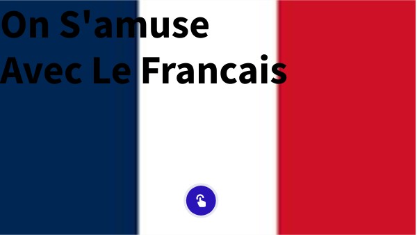 On s'amuse avec le Français | Genially