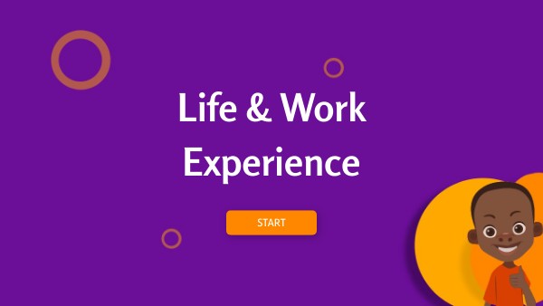 Life & Work Experience | Genially