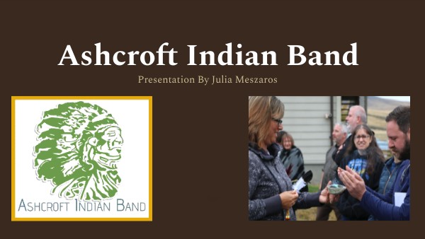 Ashcroft Indian Band- Julia Meszaros