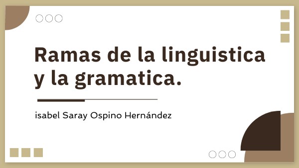 Ramas de la linguistica y la gramática | Genially