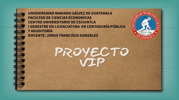 PROYECTO VIP FINAL | Genially