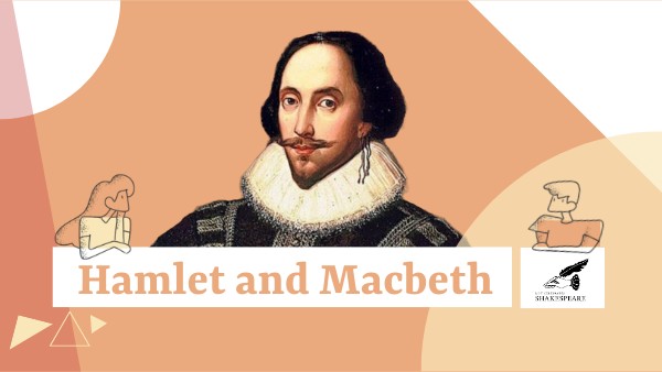Hamlet and Macbeth