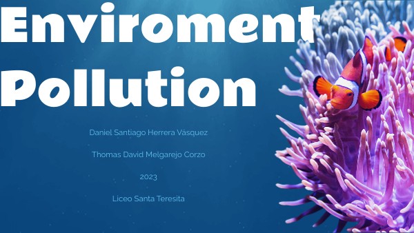 Enviroment Pollution | Genially