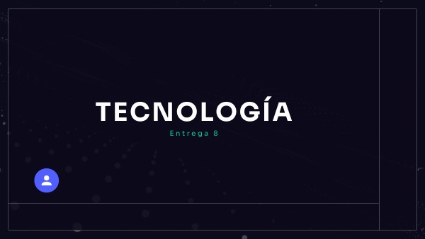 Entrega 8 | Genially