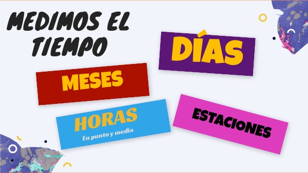 Medimos el tiempo | Genially