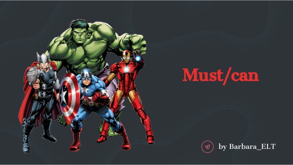 Marvel must/can | Genially