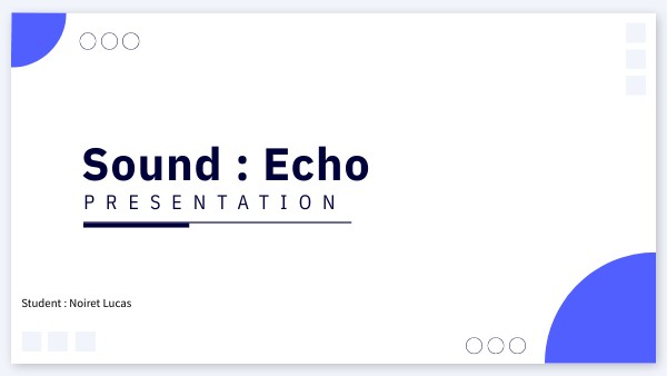 Sound : ECHO | Genially