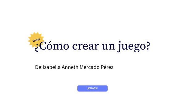 Cómo crear un juego | Genially