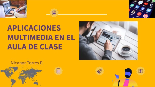 Aplicaciones Multimedia en el aula de clases | Genially