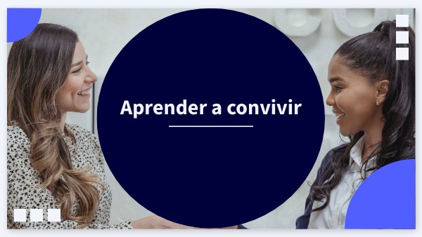 Aprender a convivir | Genially