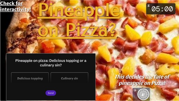 E.A Pineapple on Pizza? | Genially