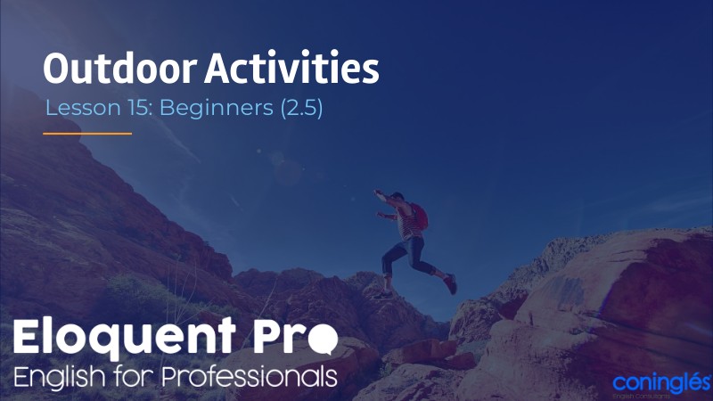 15. BEGINNERS: OUTDOOR ACTIVITIES | Genially