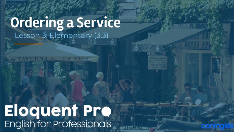3. ELEMENTARY: Ordering a Service | Genially