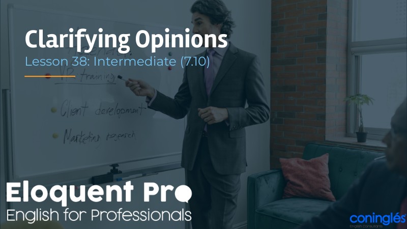38. UPPER- INTERMEDIATE: CLARIFYING OPINIONS | Genially